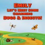 Let’s Meet Some Charming Bugs & Insects! – Chilkibo Publishing